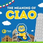 The Meaning of Ciao in Italian 👋 More Than Just “Hello”