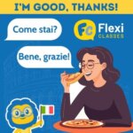 9 Ways to Say “How Are You?” in Italian and How to Respond