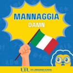 Top 10 Italian Curse Words: Add Spice to Your Italian Conversations