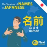 Japanese Names // Structure, Nicknames & Cultural Insights