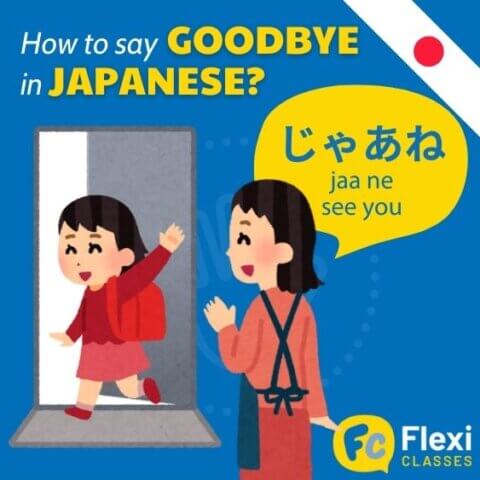 Formal and Informal Ways to Say Goodbye in Japanese