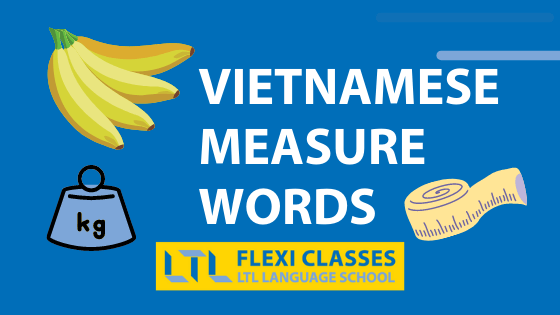Vietnamese Measure Words // Complete Guide (+The Most Common)