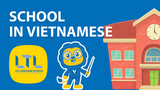 School in Vietnamese || 112 Words to Boost Your Vocabulary